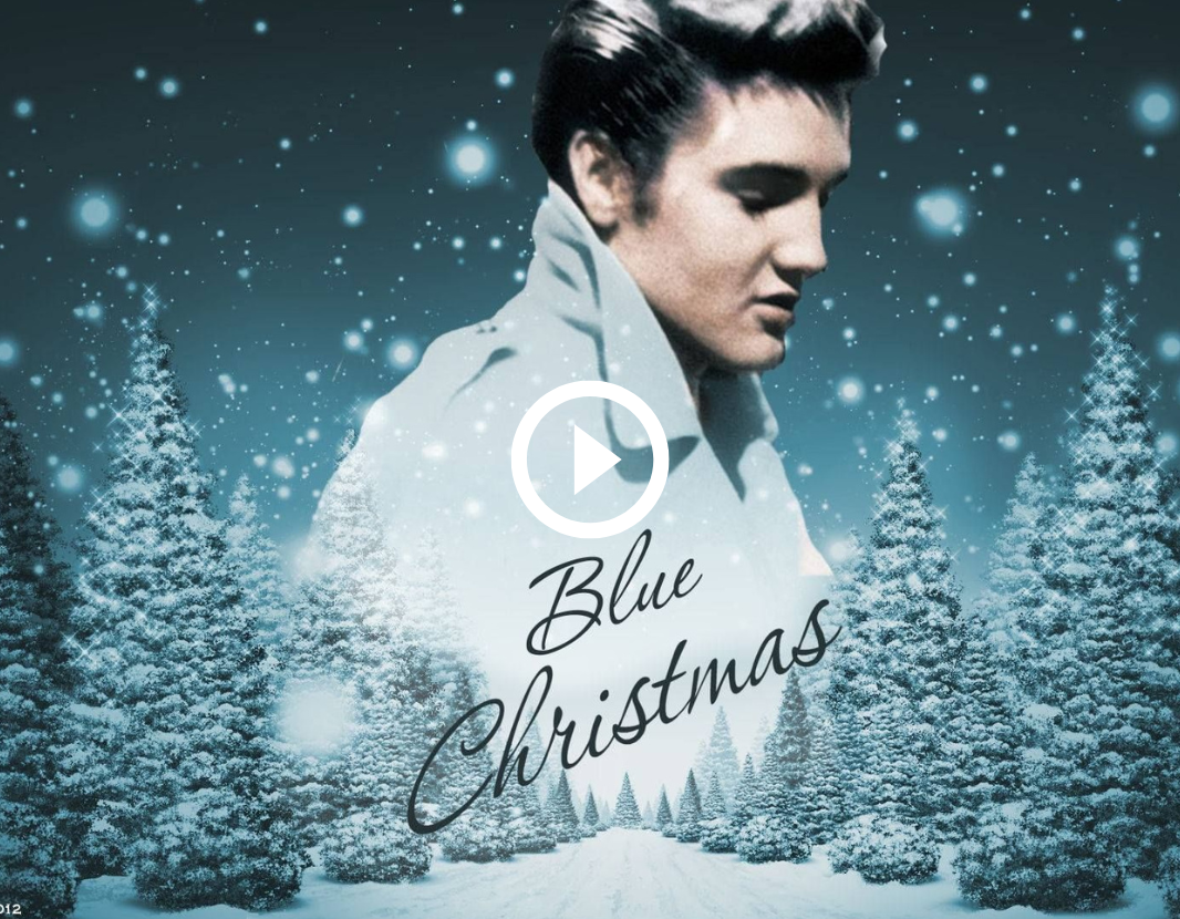 Elvis Presley - Blue Christmas - The Best Songs Of All Time