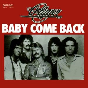 Player – Baby Come Back - The Best Songs Of All Time