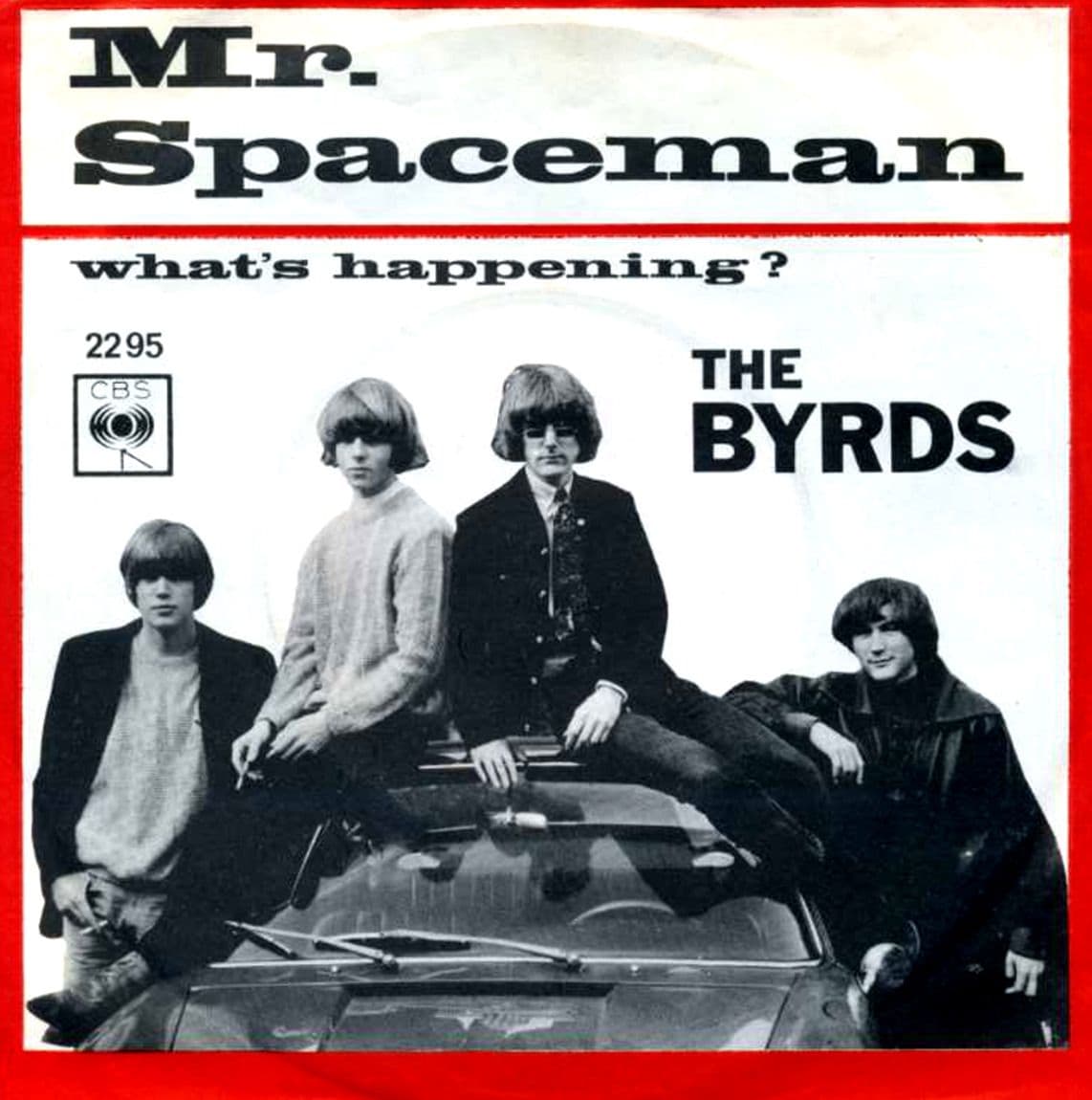 The Byrds - Mr. Spaceman - The Best Songs Of All Time