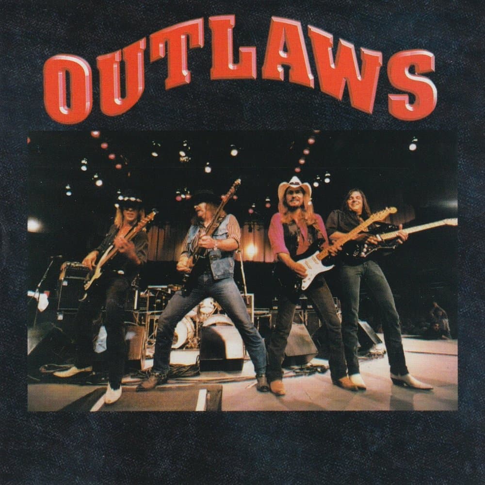 The Outlaws - There Goes Another Love Song - The Best Songs Of All Time