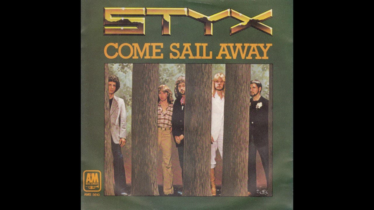 Styx - Come Sail Away - The Best Songs Of All Time