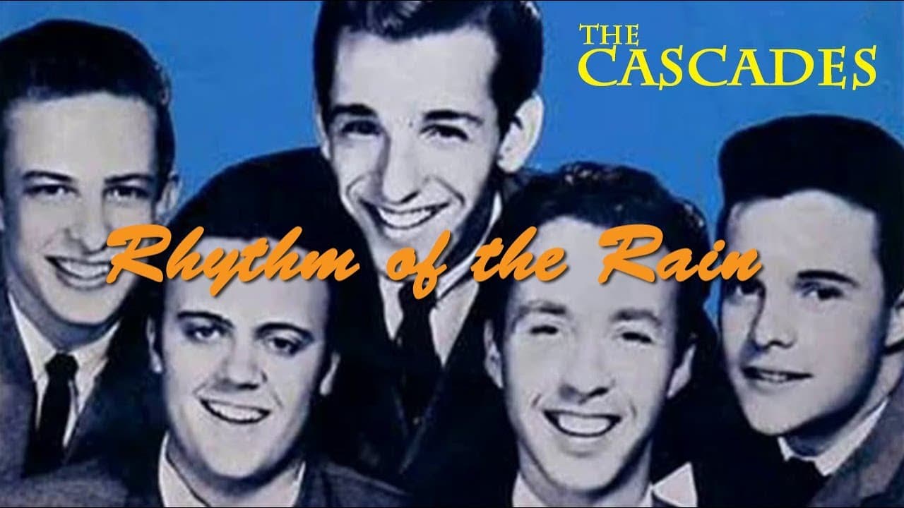 The Cascades - Rhythm Of the Rain - The Best Songs Of All Time