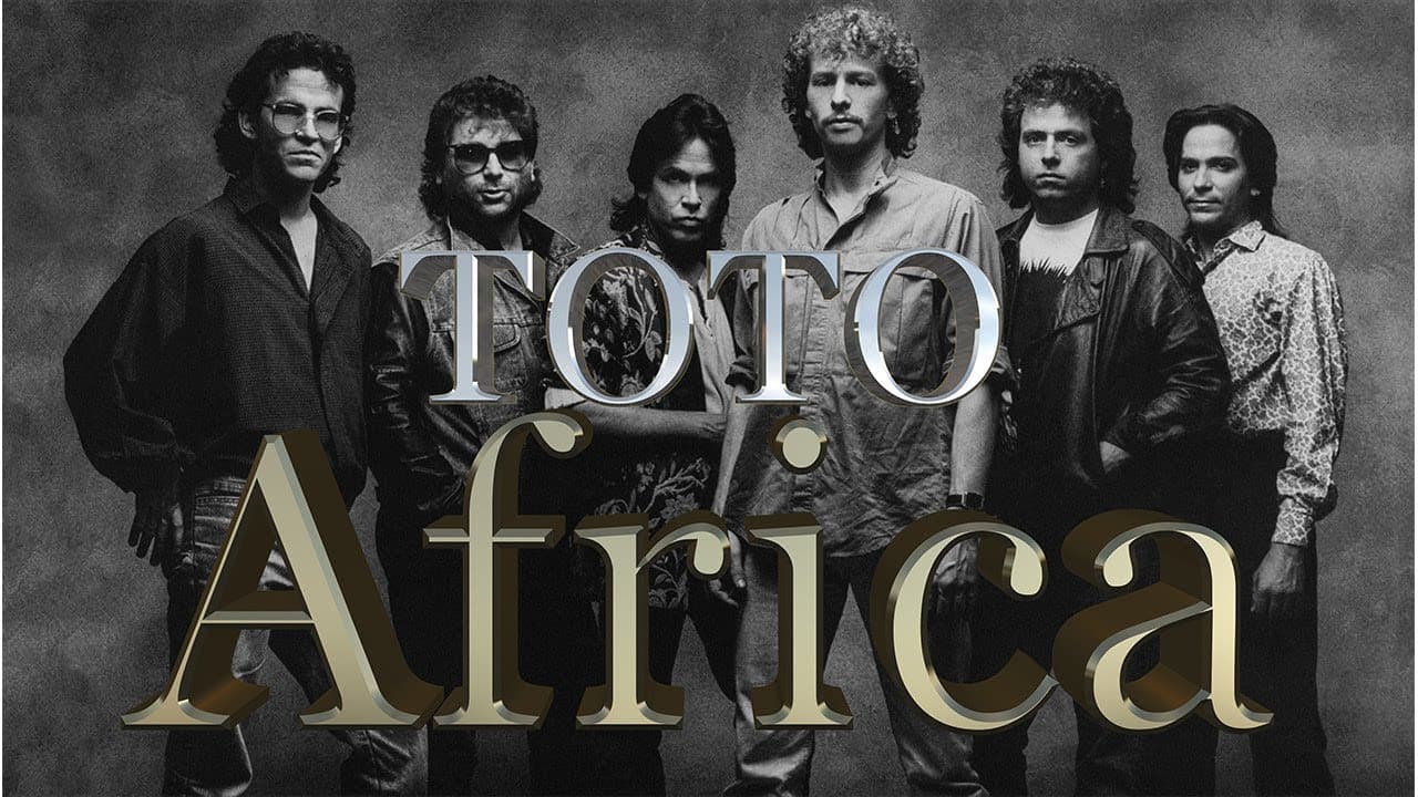 Toto - Africa - The Best Songs Of All Time