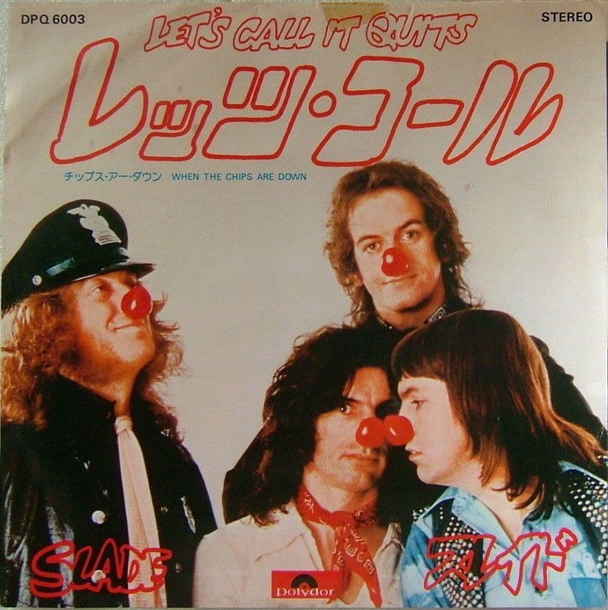 Slade - Let's Call It Quits - The Best Songs Of All Time