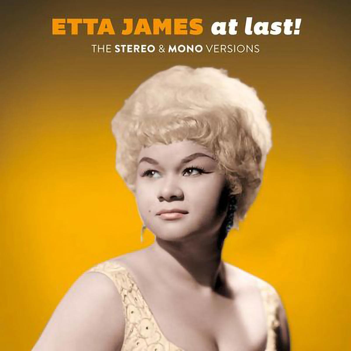 Etta James - At Last - The Best Songs Of All Time