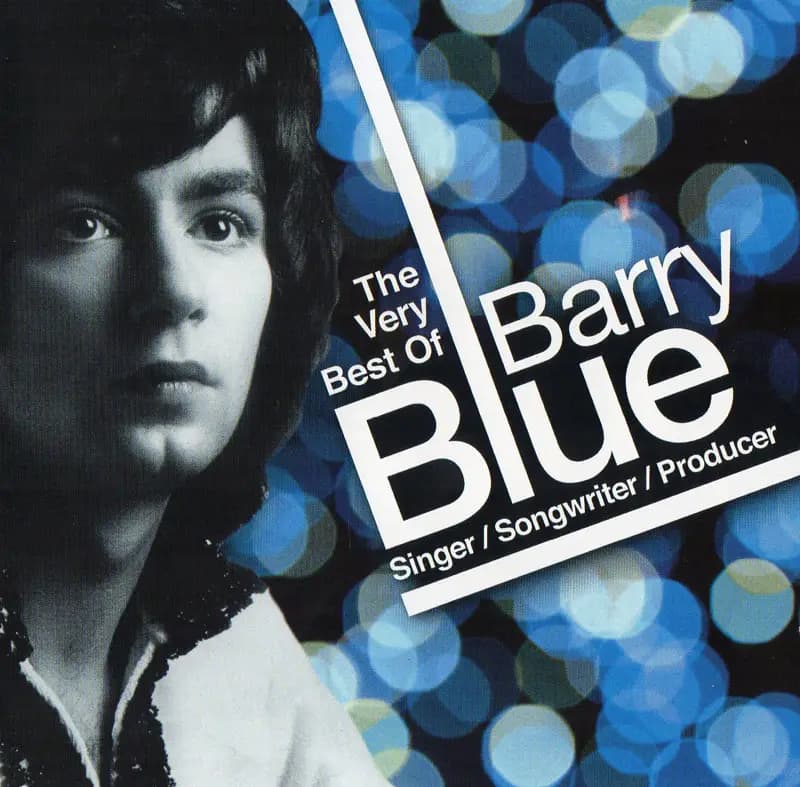 Barry Blue - School Love - The Best Songs Of All Time