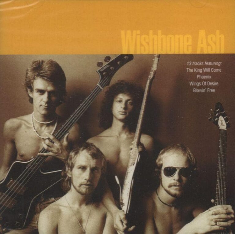 Wishbone Ash - The King Will Come - The Best Songs Of All Time